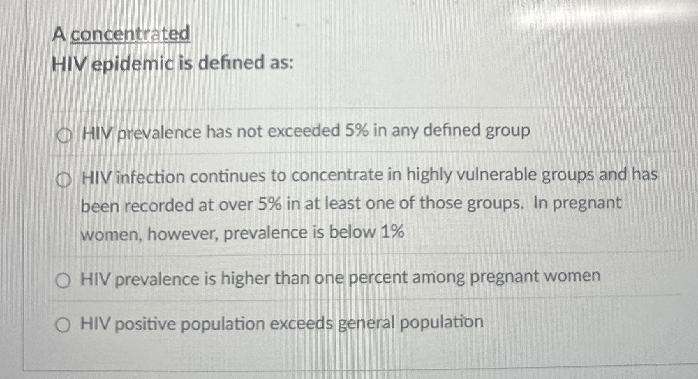 Solved A concentratedHIV epidemic is defined as:HIV | Chegg.com Solved A concentratedHIV epidemic is defined as:HIV | Chegg.com