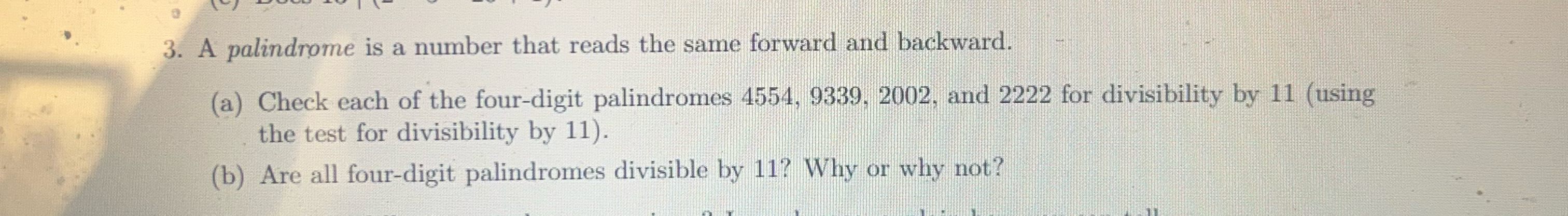 Solved A palindrome is a number that reads the same forward | Chegg.com