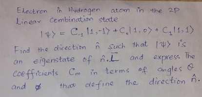 Solved Electron in Hydrogen atom in the 2P ﻿Linear | Chegg.com