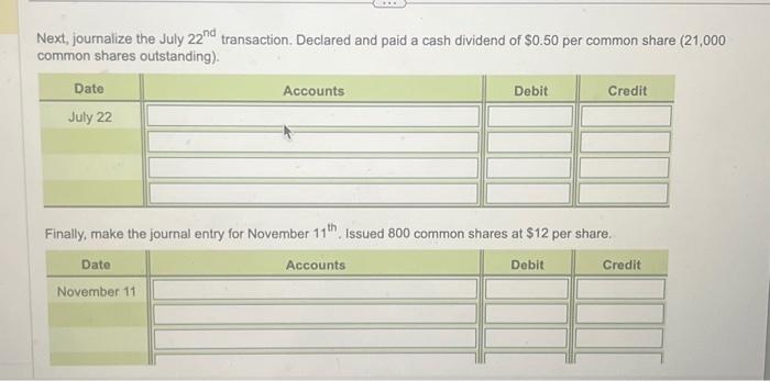 Solved common shares outstanding). Finally, make the journal | Chegg.com