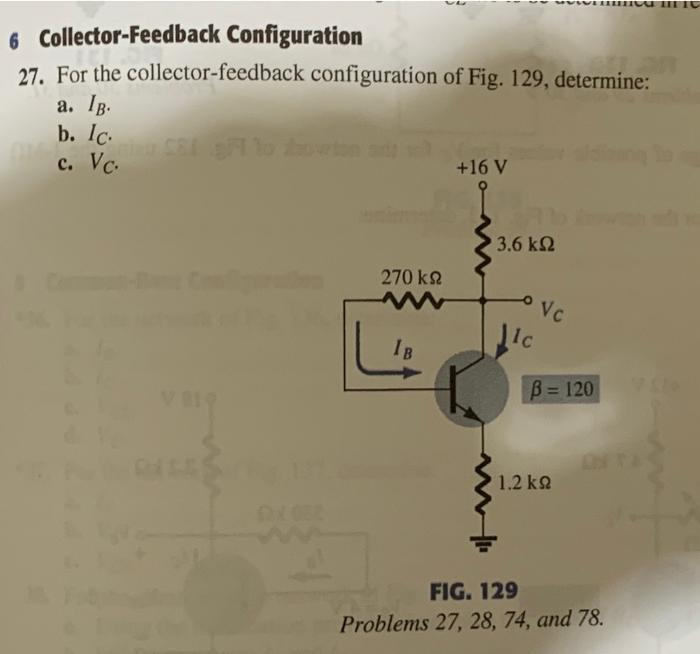 Solved 27. For the collector-feedback configuration of Fig. | Chegg.com