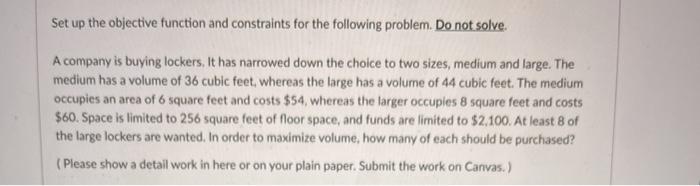 Solved Set up the objective function and constraints for the | Chegg.com