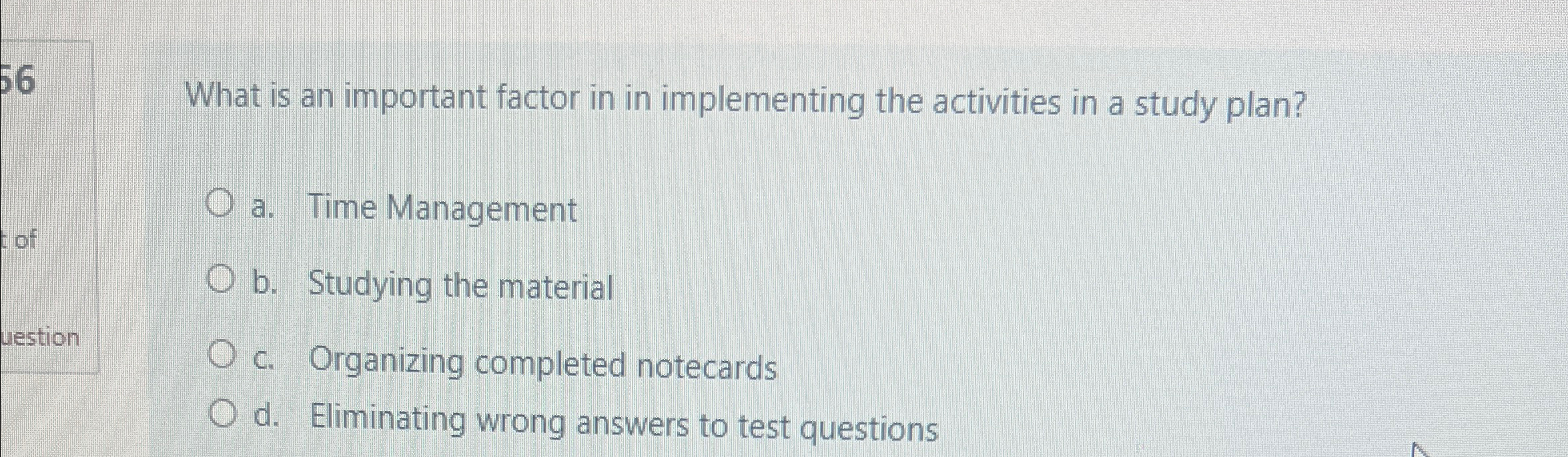 Solved What is an important factor in in implementing the | Chegg.com