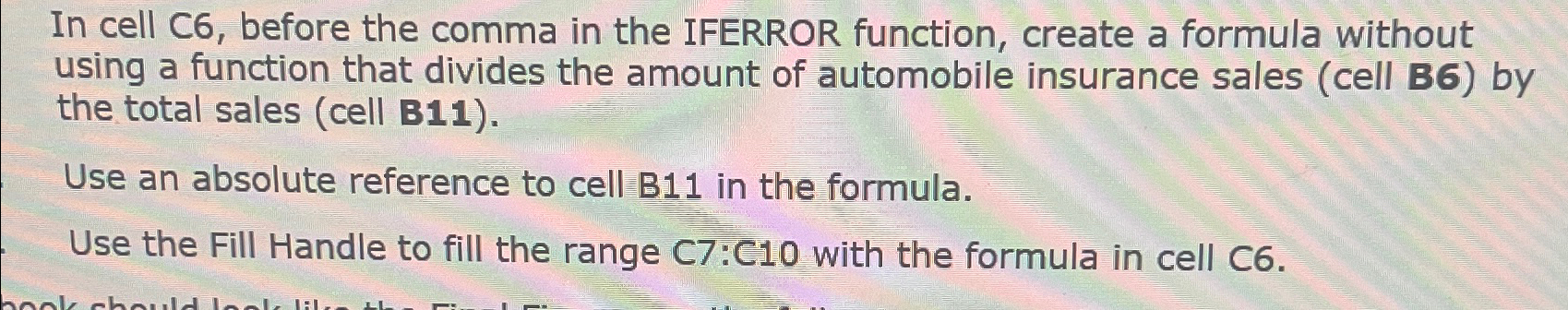 Solved In cell C6, ﻿before the comma in the IFERROR | Chegg.com