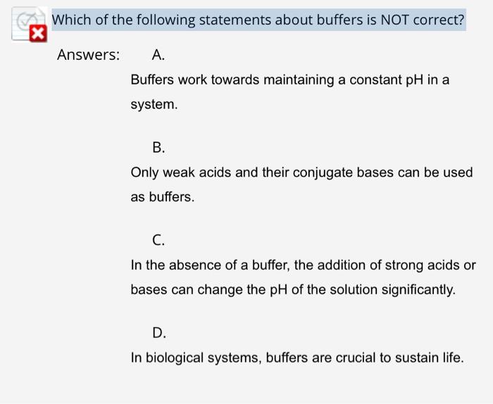 Solved A. Buffers work towards maintaining a constant pH in | Chegg.com