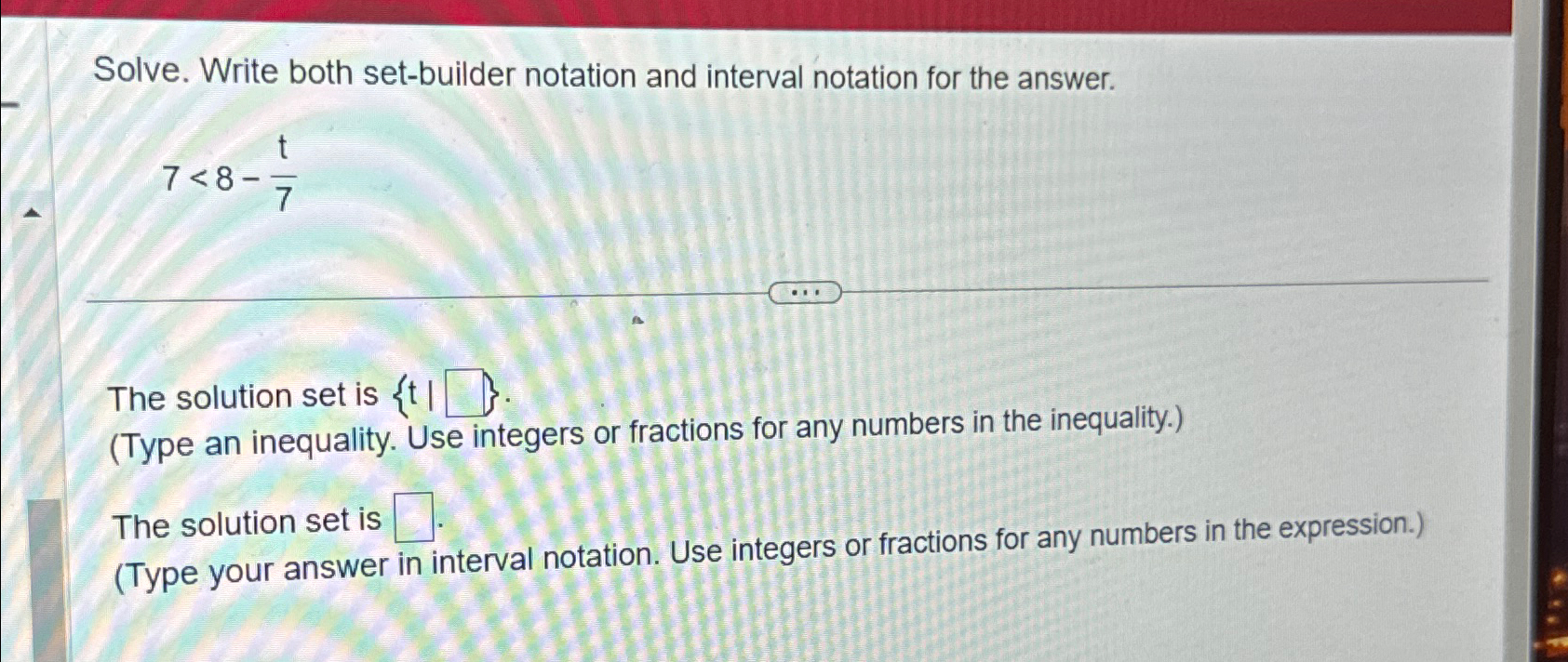 Solved Solve. Write both set-builder notation and interval | Chegg.com