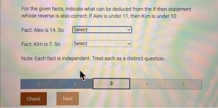 Solved For the given facts, indicate what can be deduced | Chegg.com