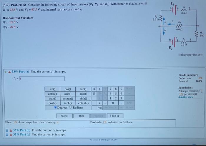 Solved (8\%) Problem 6: Consider the following circuit of | Chegg.com