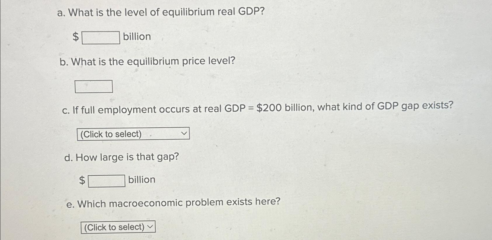 a. ﻿What is the level of equilibrium real GDP?$ | Chegg.com