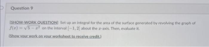 Solved [SHOW-WORK QUESTION] Set up an integral for the area | Chegg.com
