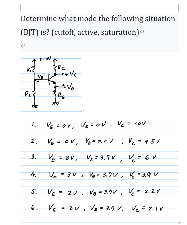 Solved Determine what mode the following situation(BJT) | Chegg.com
