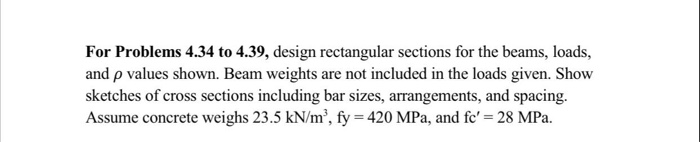 Solved For Problems 4.34 to 4.39, design rectangular | Chegg.com