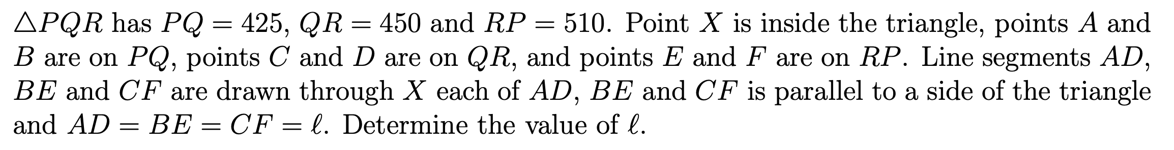 Solved triangle PQR ﻿has PQ=425,QR=450 ﻿and RP=510. ﻿Point x | Chegg.com
