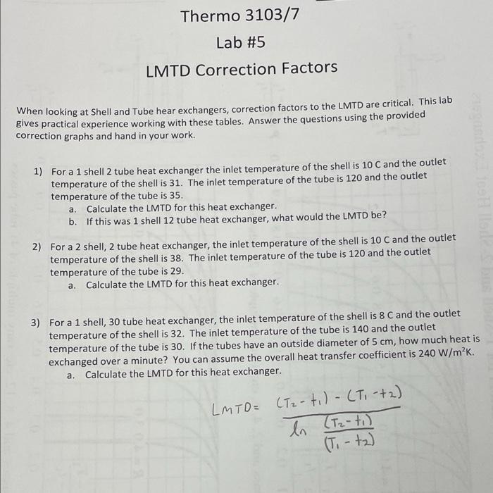 Solved Thermo 3103/7 Lab #5 LMTD Correction Factors When | Chegg.com