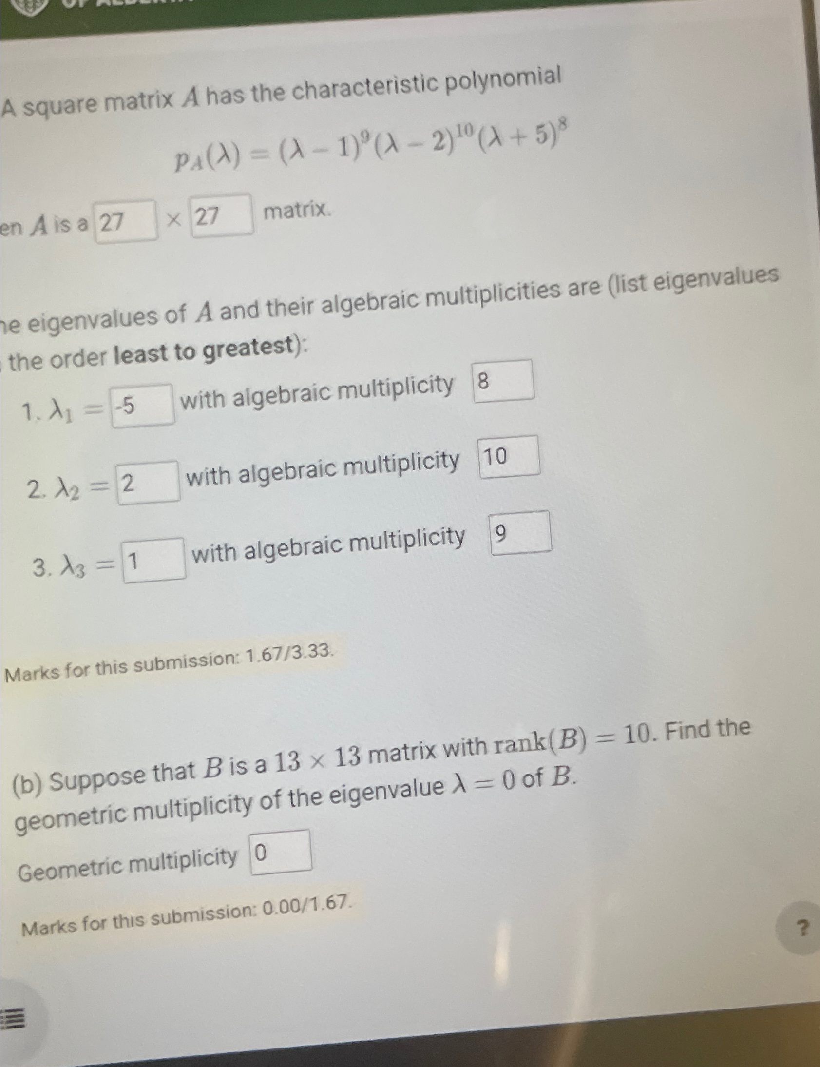 Solved A square matrix A has the characteristic | Chegg.com