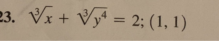 Solved 23. Vx+ Vyt = 2; (1, 1) | Chegg.com