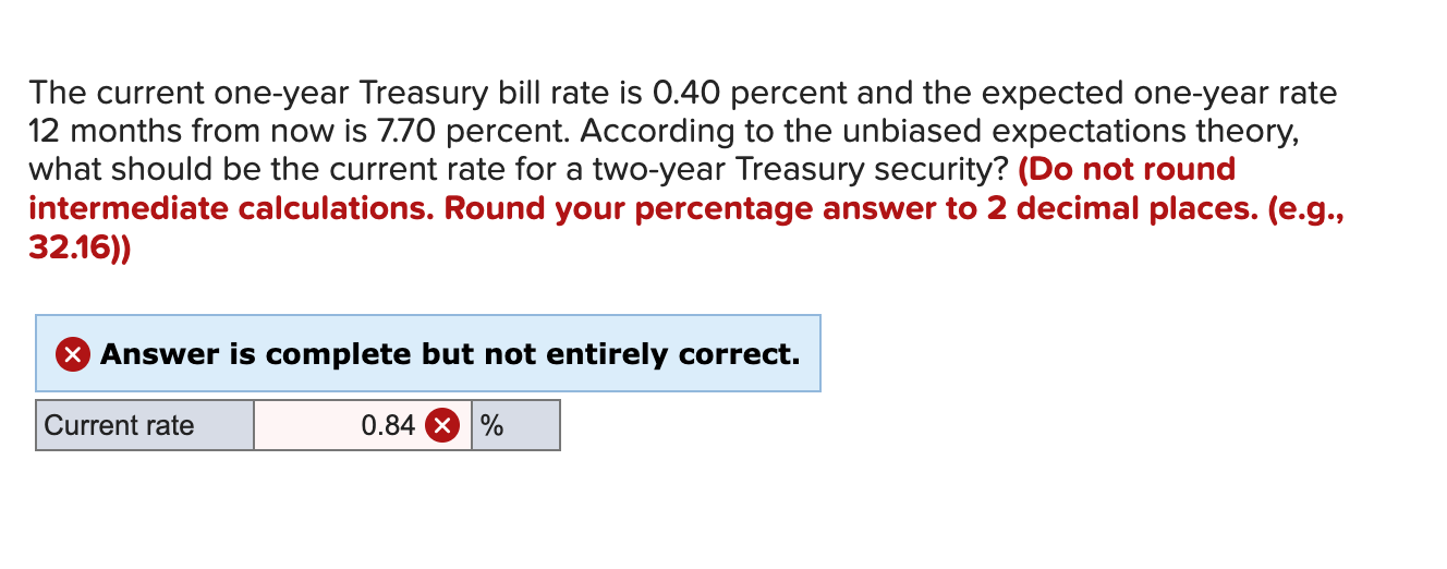 Solved The current one-year Treasury bill rate is 0.40 | Chegg.com