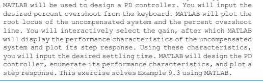 Solved Usuing Matlab, design an ideal derivative compensator | Chegg.com