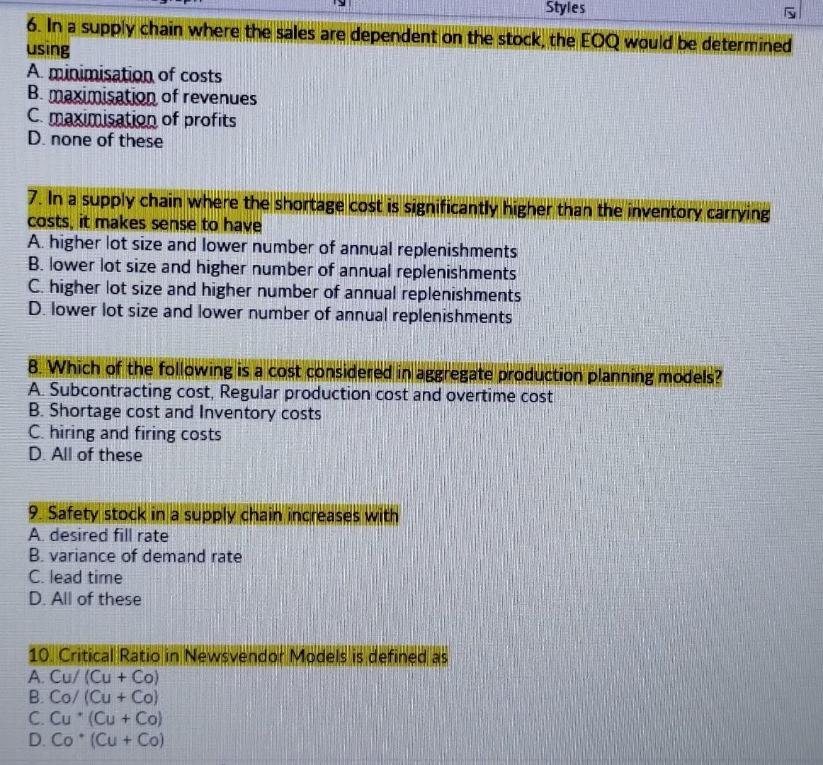 Solved 6 In A Supply Chain Where The Sales Are Dependent On Chegg