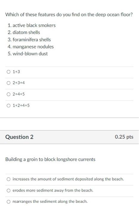 Solved Which of these features do you find on the deep ocean | Chegg.com