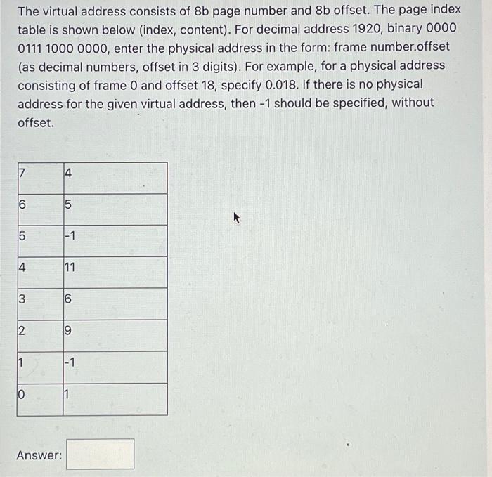 Solved The virtual address consists of 8 b page number and 8 | Chegg.com