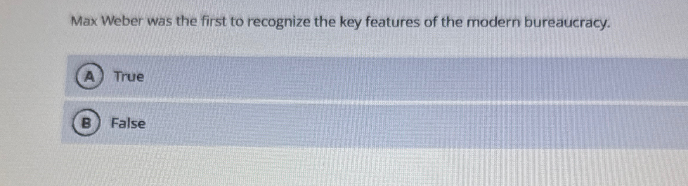 Solved Max Weber was the first to recognize the key features | Chegg.com