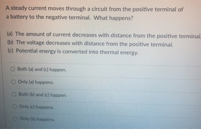 Solved A steady current moves through a circuit from the | Chegg.com
