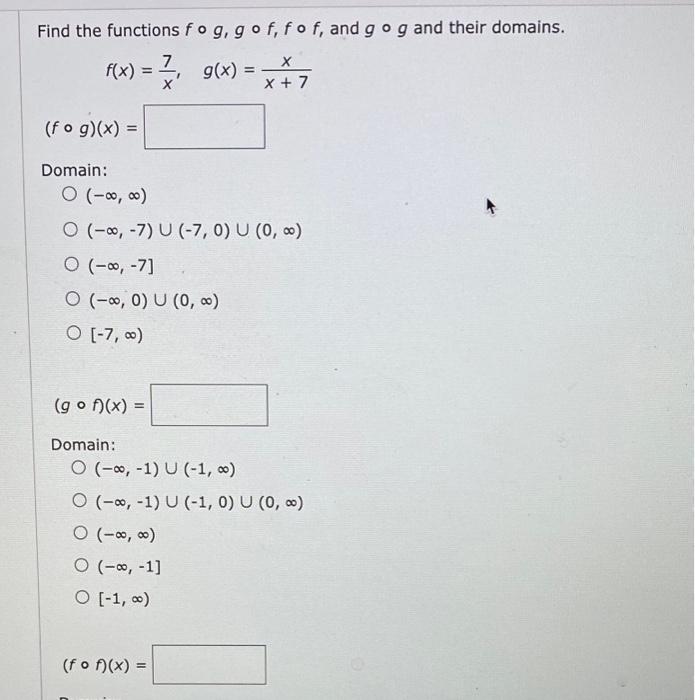 Solved Find the functions f∘g,g∘f,f∘f, and g∘g and their | Chegg.com
