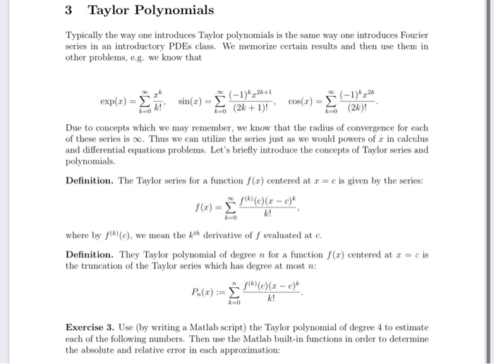 Solved 3 Taylor Polynomials Typically the way one introduces | Chegg.com