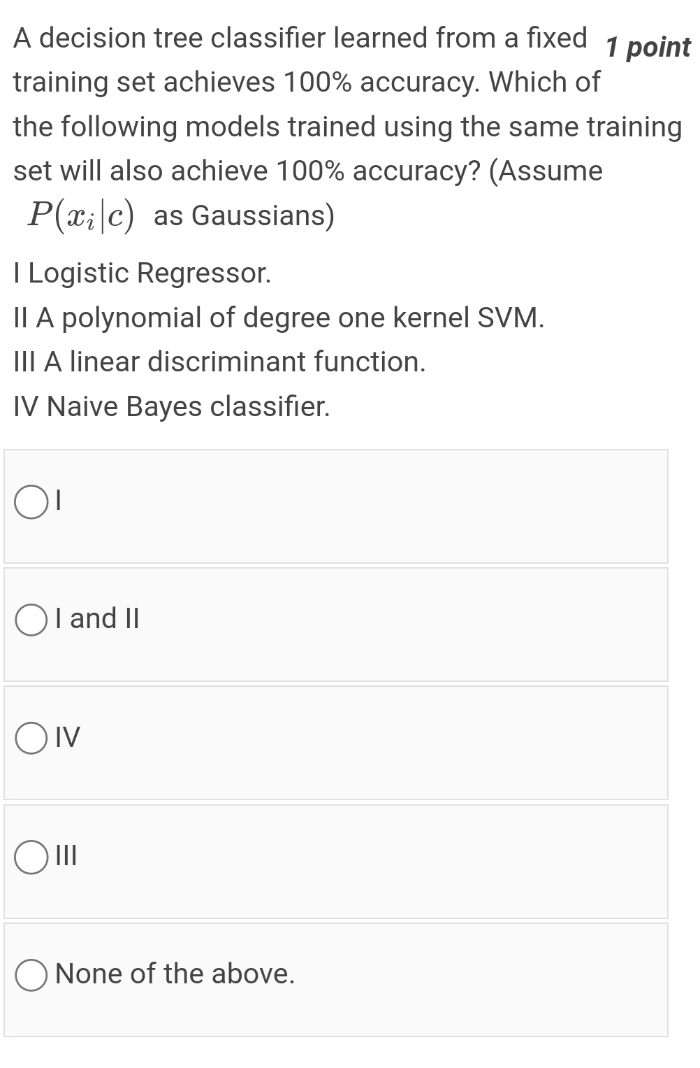 Solved A decision tree classifier learned from a fixed | Chegg.com