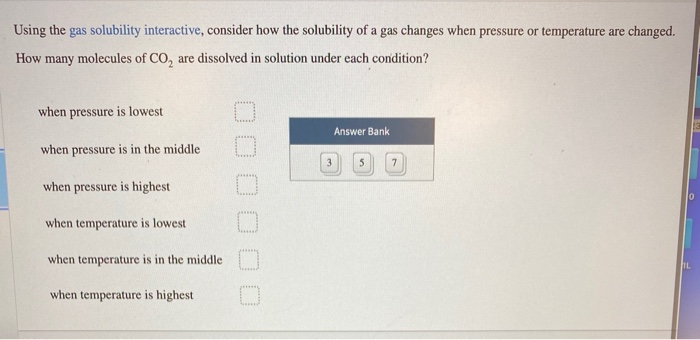 Solved Using the gas solubility interactive, consider how | Chegg.com