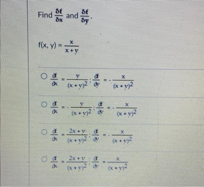 Solved Find δxδf and δyδf f(x,y)=x2+y21 | Chegg.com
