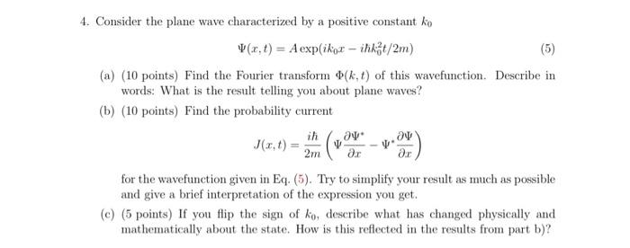 Solved 4. Consider the plane wave characterized by a | Chegg.com