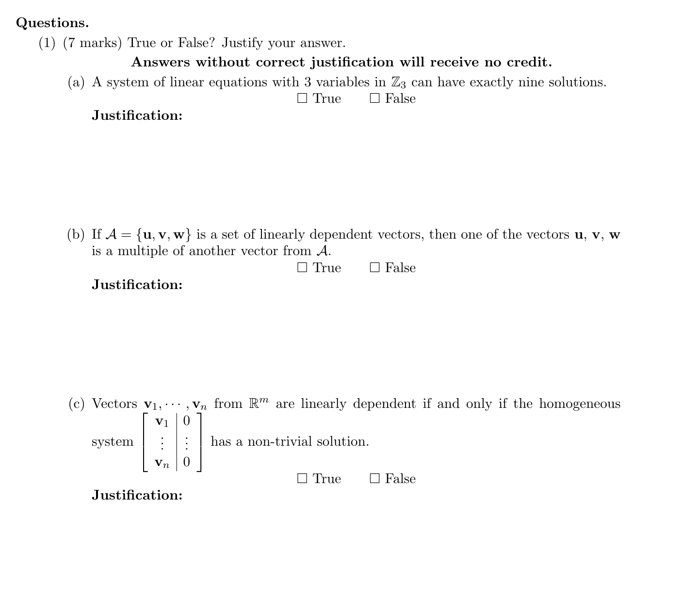 Solved Questions.(1) (7 ﻿marks) ﻿True or False? Justify your | Chegg.com