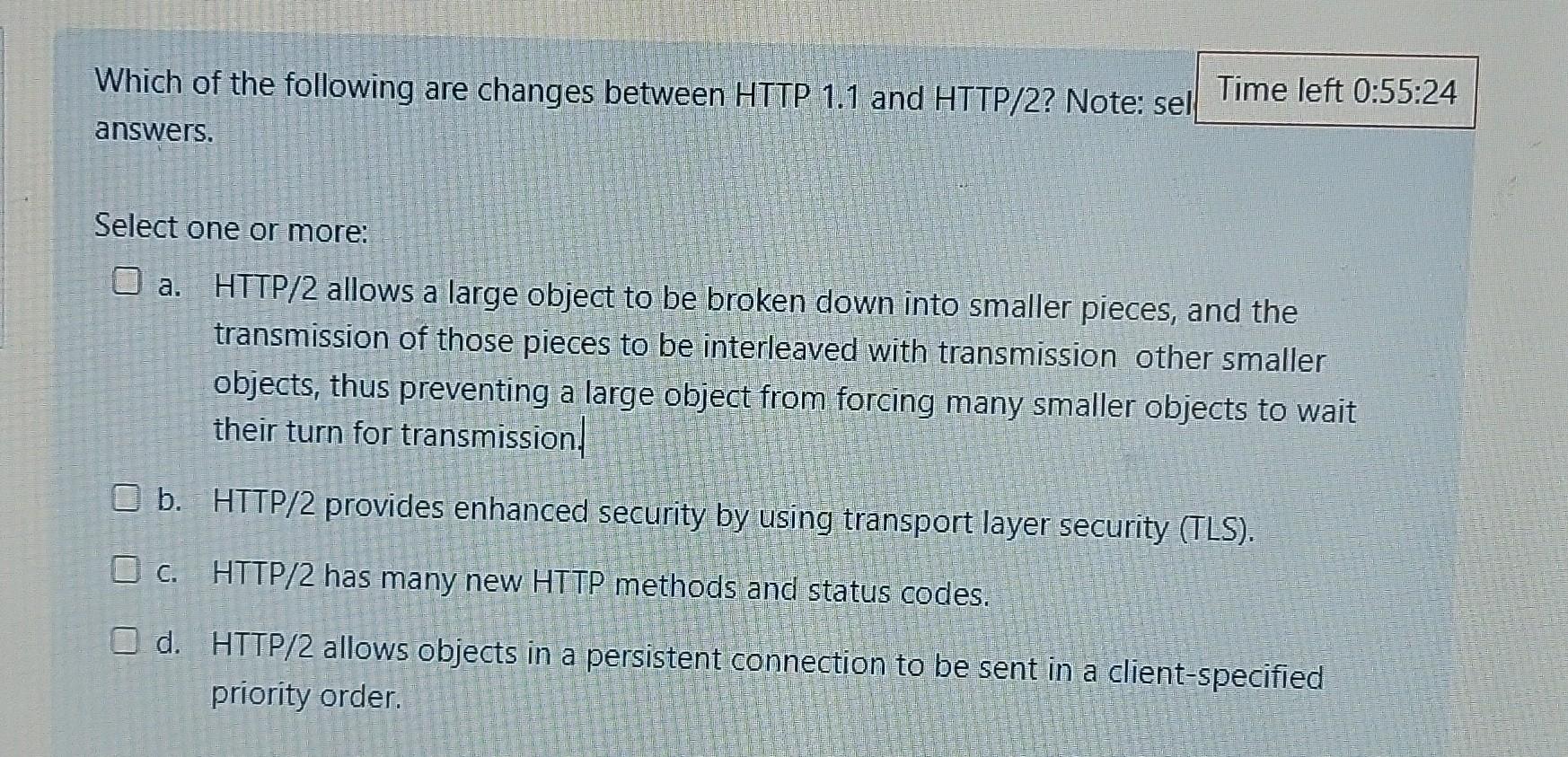Solved Which of the following are changes between HTTP 1.1 | Chegg.com