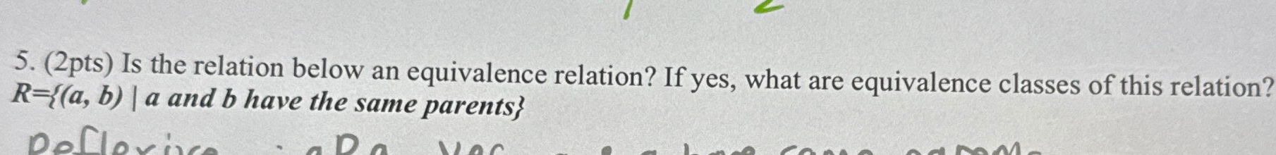 Solved (2pts) ﻿Is the relation below an equivalence | Chegg.com