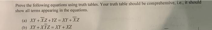 Solved Prove the following equations using truth tables. | Chegg.com