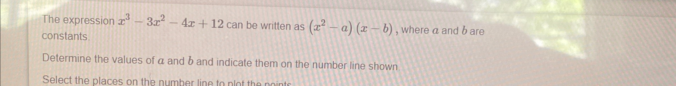 Solved The expression x3-3x2-4x+12 ﻿can be written as | Chegg.com