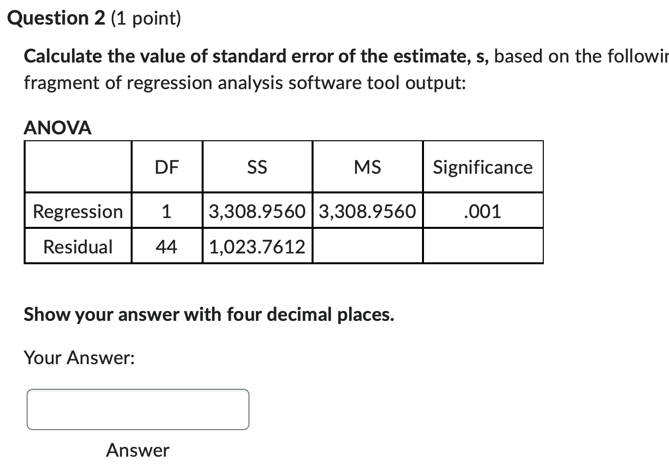 Solved Question 2 (1 ﻿point)Calculate the value of standard | Chegg.com