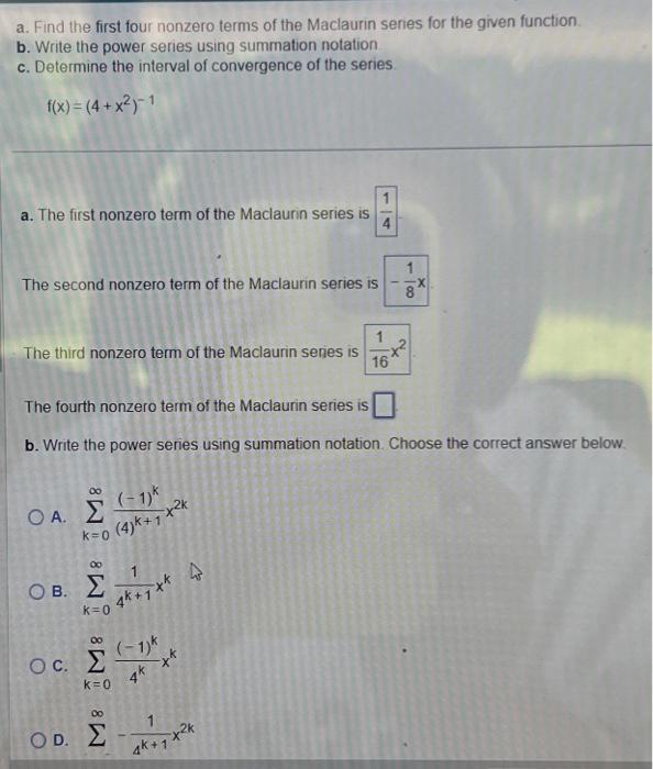 Solved a. Find the first four nonzero terms of the Maclaurin | Chegg.com