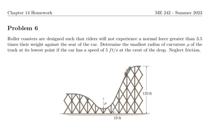 Solved Chapter 14 Homework Problem 6 Roller coasters are | Chegg.com