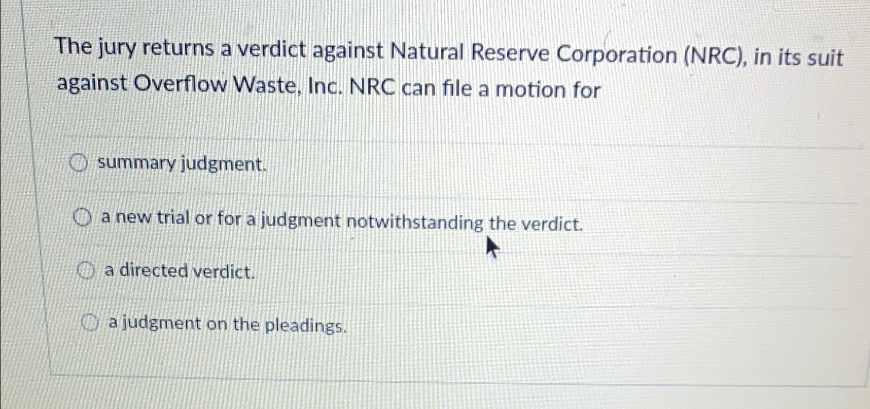 Solved The jury returns a verdict against Natural Reserve | Chegg.com