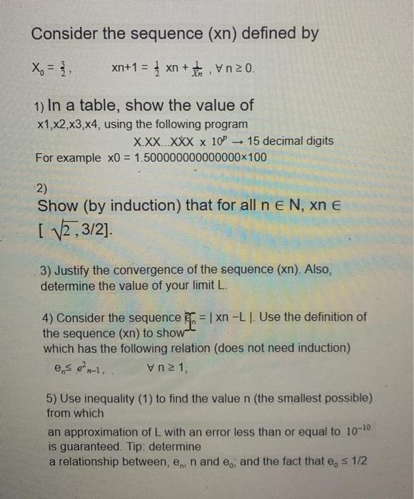 Consider the sequence (xn) defined by xn+1 = xn+ .vn | Chegg.com