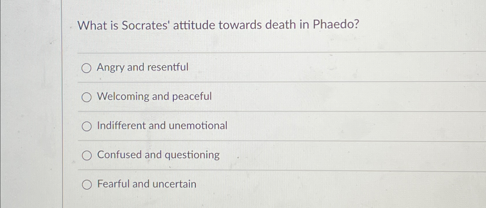 Solved What is Socrates' attitude towards death in | Chegg.com