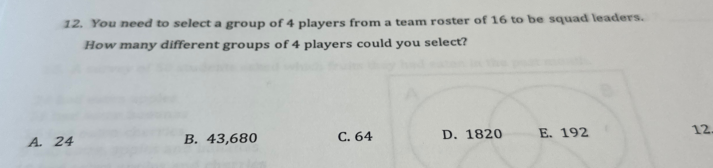 Solved You need to select a group of 4 ﻿players from a team | Chegg.com
