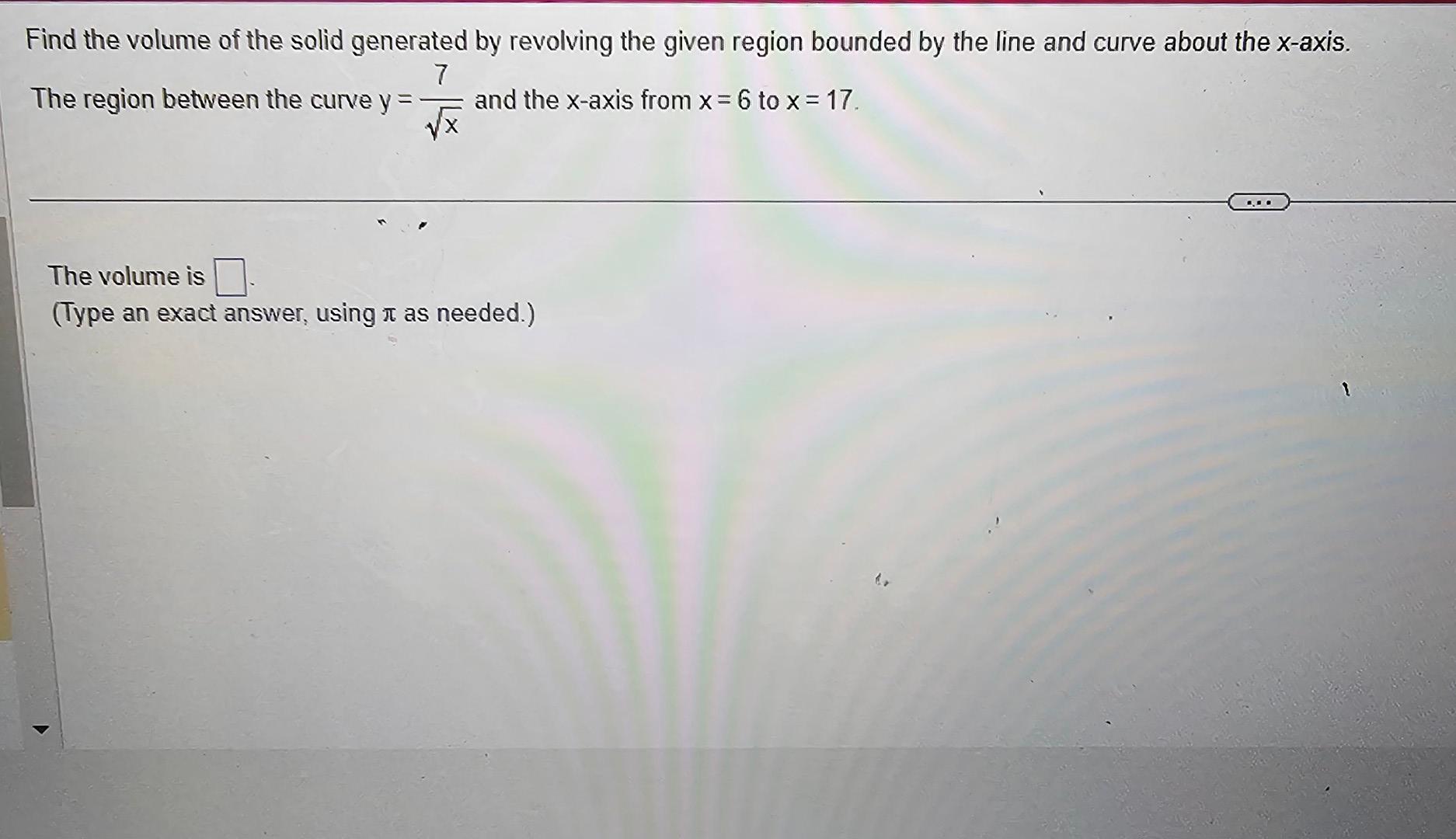 Solved Find the volume of the solid generated by revolving | Chegg.com