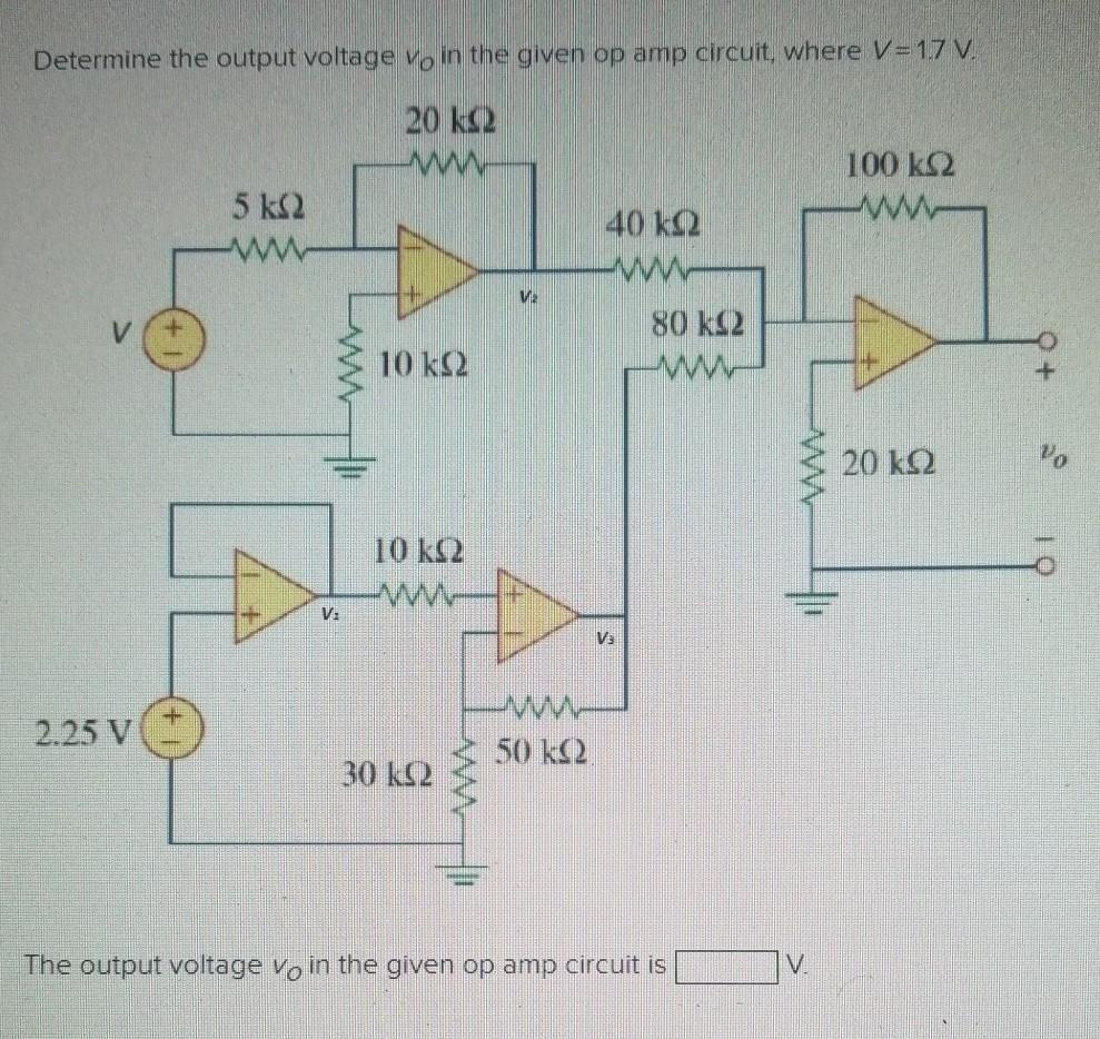 Solved Determine the output voltage vo in the given op amp | Chegg.com