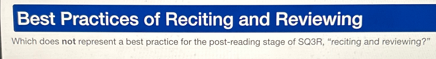 Solved Best Practices of Reciting and Reviewing | Chegg.com