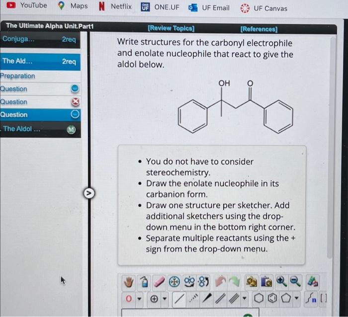 Solved Write structures for the carbonyl electrophile and | Chegg.com