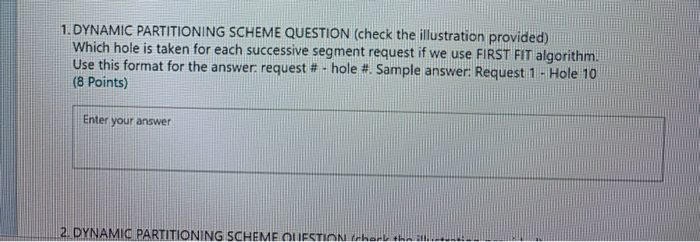 Solved 1 Dynamic Partitioning Scheme Question Check The